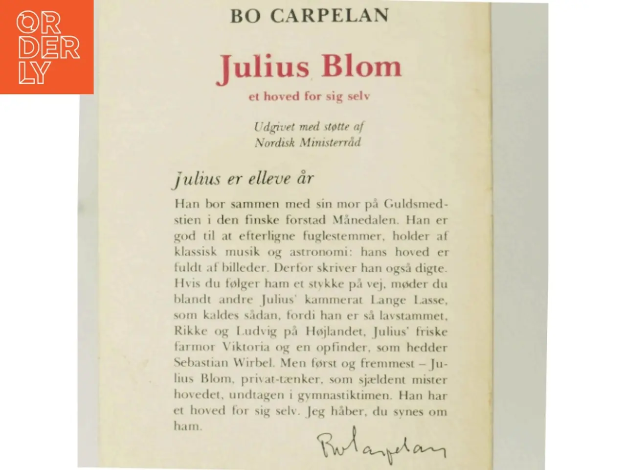 Julius Blom, Bo Carpelan | Slangerup - GulogGratis.dk
